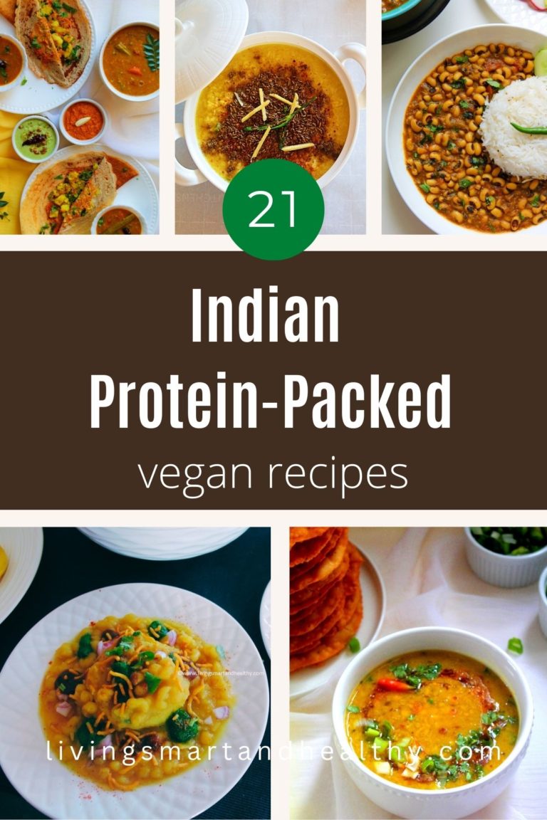 High Protein Indian Vegan Recipes - Living Smart And Healthy