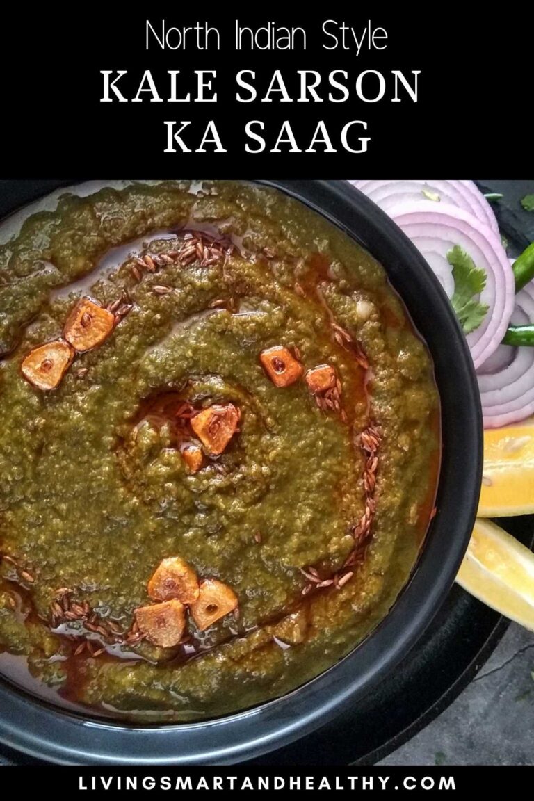 How to make Sarson Ka Saag with Kale - Living Smart And Healthy