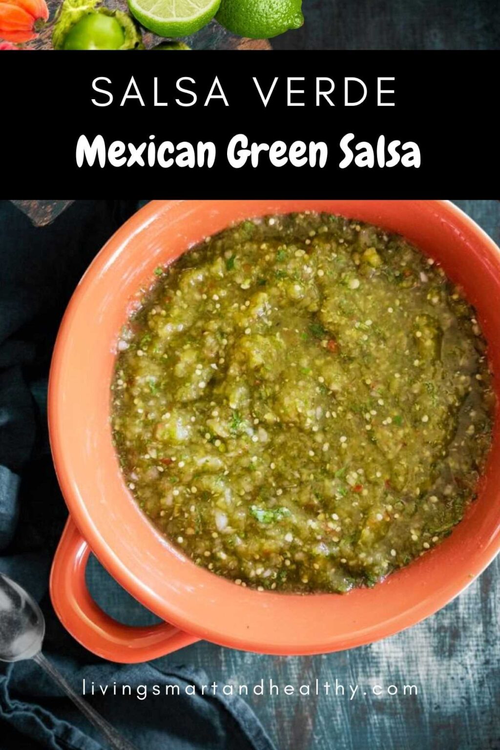 The Best Salsa Verde Recipe: Mexican Tomatillos Salsa - Living Smart ...