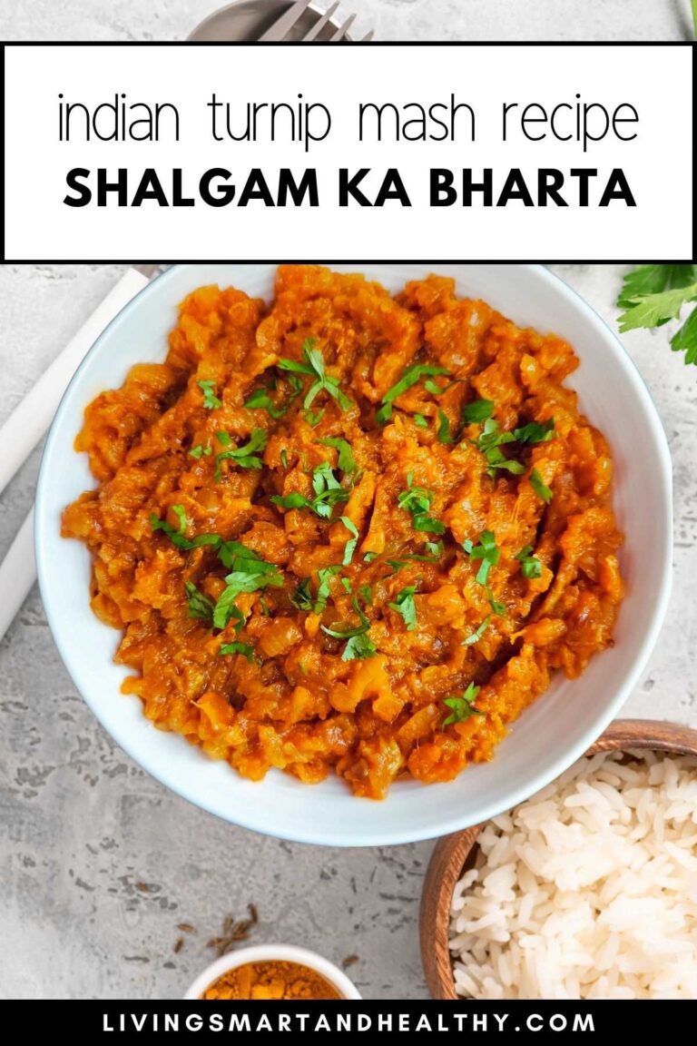 Shalgam Ka Bharta [Indian Mashed Turnip Recipe] - Living Smart And Healthy