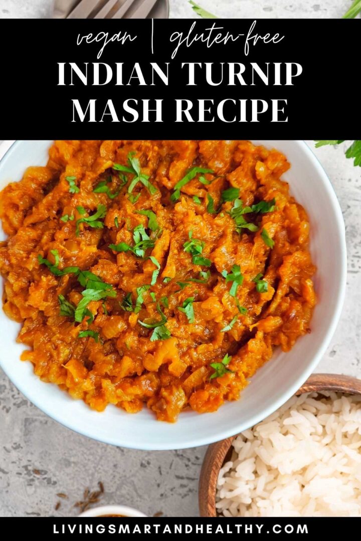 Shalgam Ka Bharta [Indian Mashed Turnip Recipe] - Living Smart And Healthy