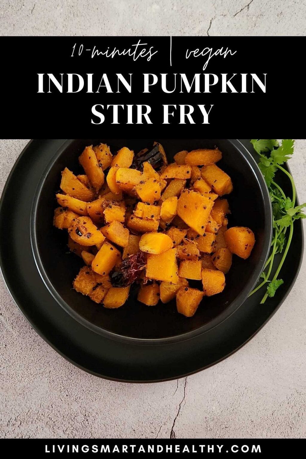 Kaddu ki Sabzi (Pumpkin Sabzi) - Living Smart And Healthy
