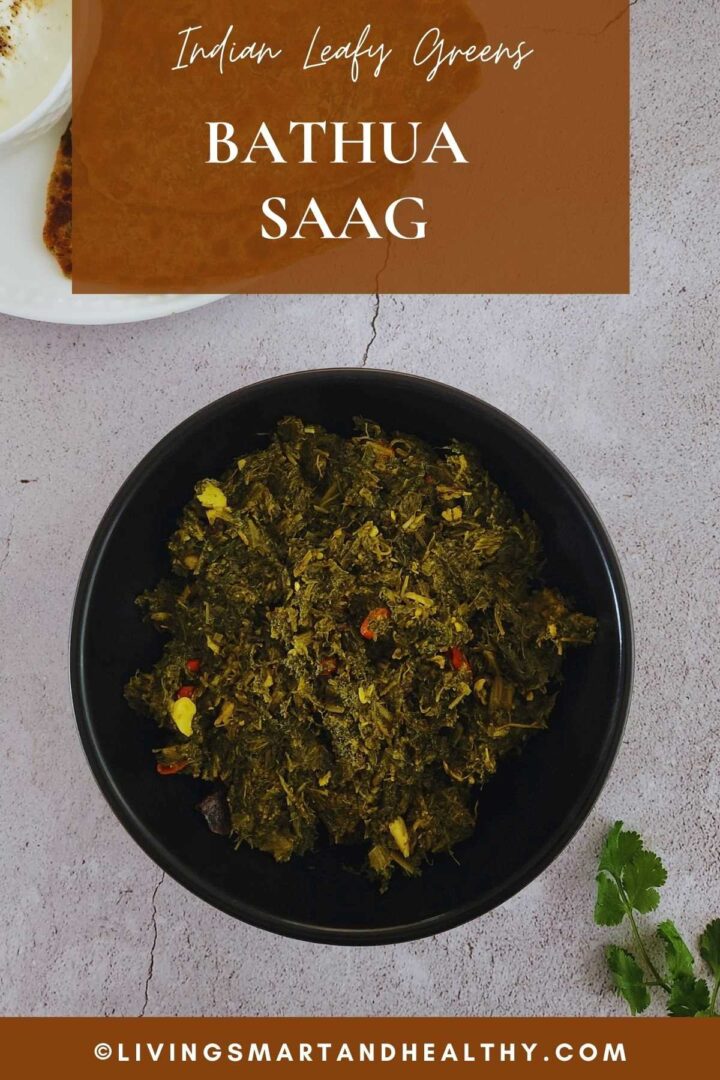 Bathua Saag | A Popular North Indian Winter Special - Living Smart And ...