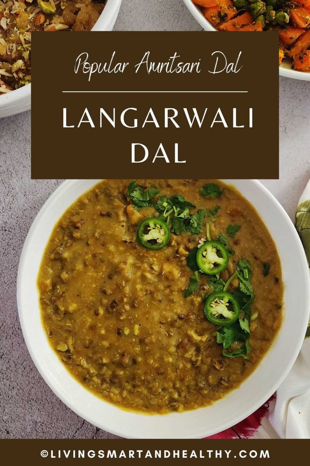 Langar Wali Dal | Amritsari Dal - Living Smart And Healthy