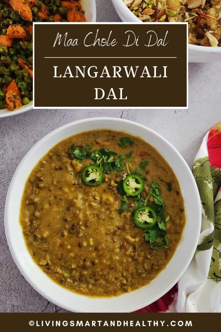 Langar Wali Dal | Amritsari Dal - Living Smart And Healthy