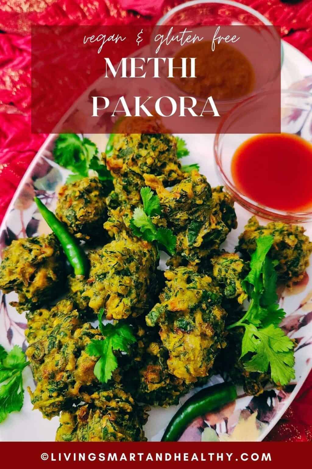 Methi Pakora Recipe | Methi Bhajiya | Methi Pakoda