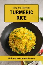 Turmeric Rice Recipe | Indian Yellow Rice - Living Smart And Healthy