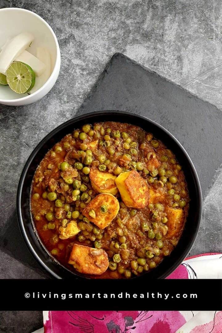 Matar Paneer Recipe [Mutter Paneer] - Living Smart And Healthy