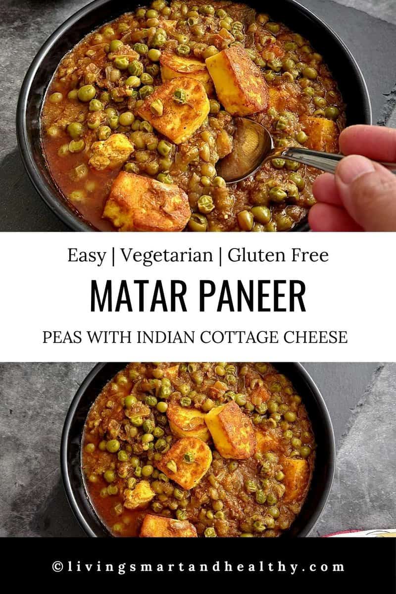 Matar Paneer Recipe [Mutter Paneer] - Living Smart And Healthy
