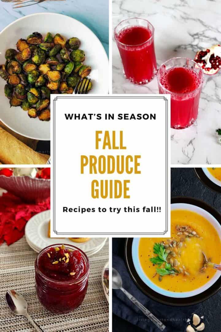 Fall Fruits And Vegetables In Season