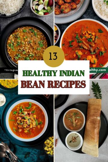 13 Healthy Indian Bean Recipes - Living Smart And Healthy