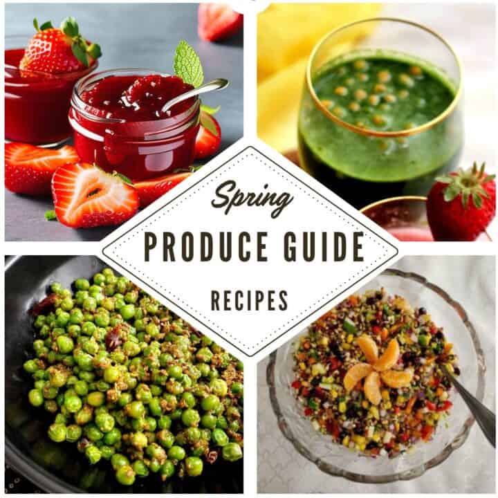 In-Season Produce: Recipes Using Spring Vegetables And Fruits