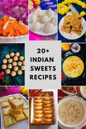 21+ Delicious Indian Desserts to Try at Home